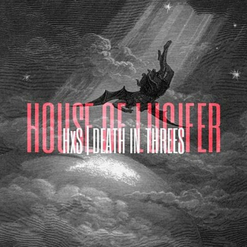 Stream House Of Lucifer by KXHX | Listen online for free on SoundCloud