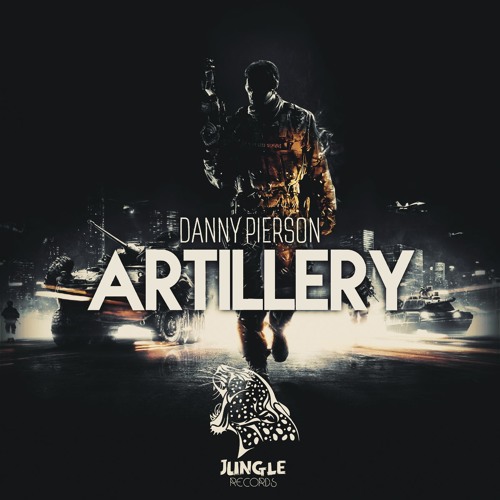 Stream Danny Pierson - Artillery (Original Mix) by JUNGLE Records ...