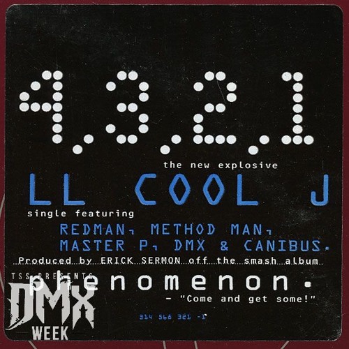 Stream LL Cool J - 4321 Feat Redman, Method Man, DMX & Master P (Jace ...