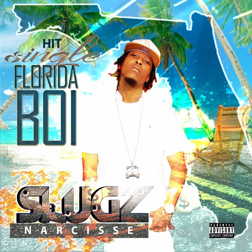 Stream FLORIDA BOI by SlugzNarcisse | Listen online for free on SoundCloud