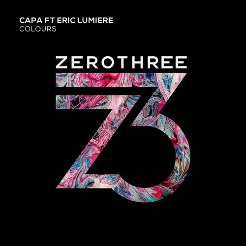 Stream Capa Ft Eric Lumiere - Colours (Out Now) by Zerothree Music | Listen online for free on ...