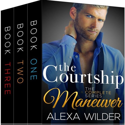 Stream The Courtship Maneuver by Alexa Wilder, narrated by Madison ...