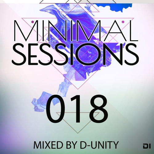 Stream Minimal Sessions 018 - Mixed By D-Unity by Minimal Sessions ...