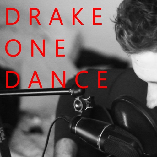 Stream Drake - 'One Dance' (ACOUSTIC COVER) by Garry Caprani | Listen ...