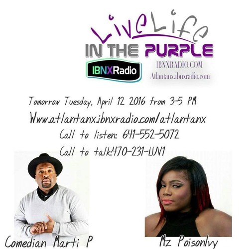 Stream episode LLITP MzPoison Ivy and Comedian Marti P by Mluv Wall ...