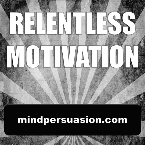 Stream Relentless Motivation - Blast Through All Obstacles by ...
