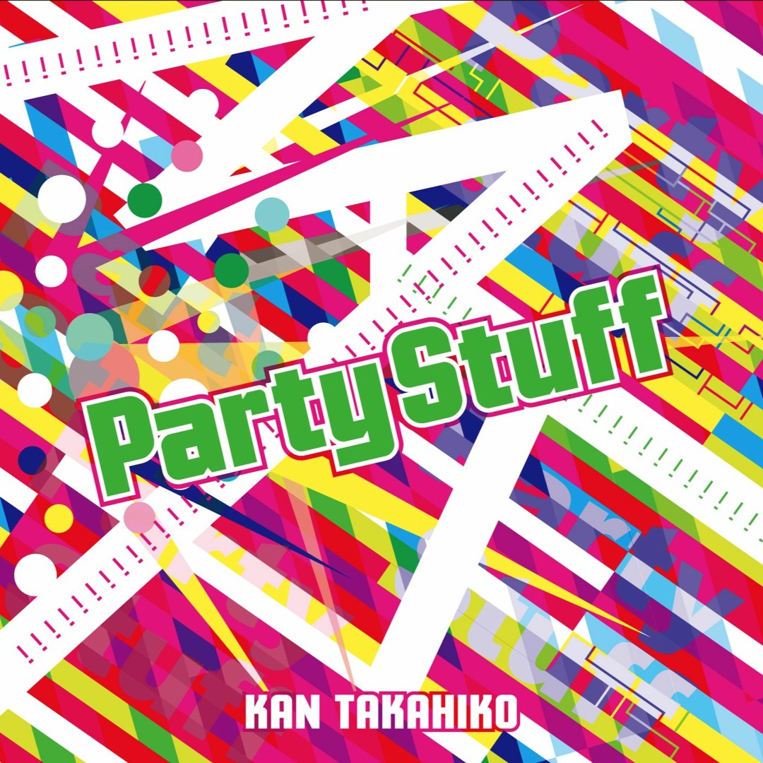 Stream Party Stuff (crossfade) by kantakahiko | Listen online for free ...