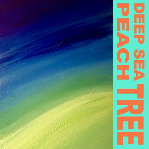 Stream Deep Sea Peach Tree by Deep Sea Peach Tree | Listen online for ...