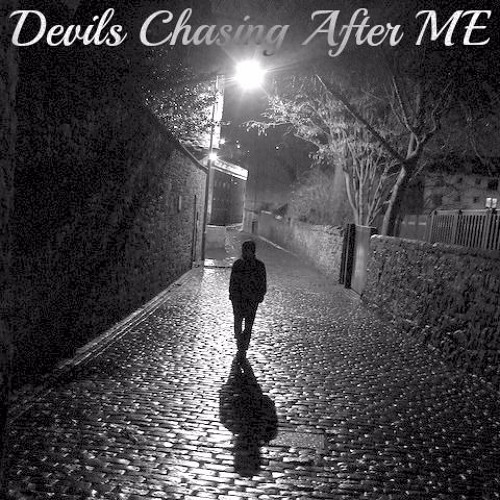 Stream Devils Chasing After Me (1) by Karma D | Listen online for free ...