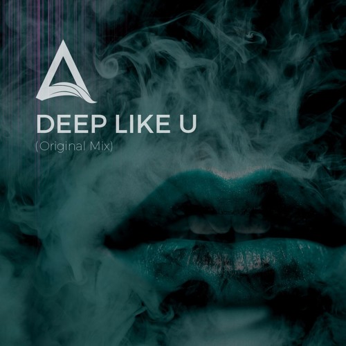 Stream Deep Like U (Original Mix) by A L E J A N D R A | Listen online ...