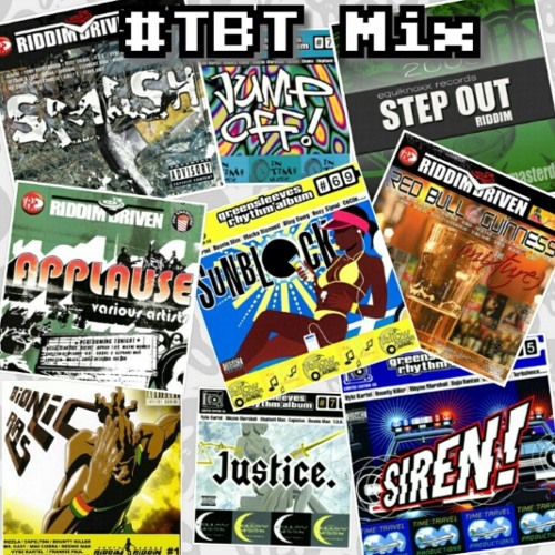 Stream #TBT Mix #1 Bashment Riddim 2005 2006 - Dance hall mix (of the ...