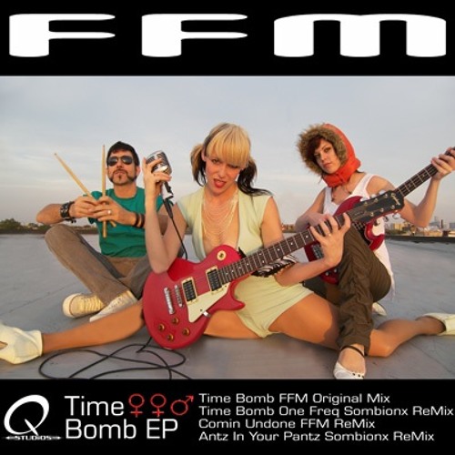 Stream FFM TIME BOMB ORIGINAL by SOMBIONX | Listen online for free on SoundCloud