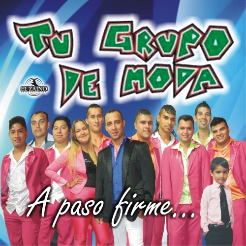 Stream Tu Grupo de Moda - La Chica Del Baile (Tu Grupo De Moda) by El ...