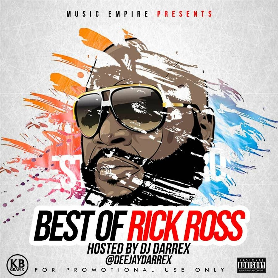 Stream DJ Darrex - Best of Rick Ross Mix by GoogleStreet | Listen ...