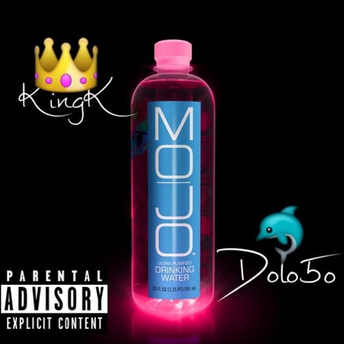 Stream MOJO WATER by KING K GF | Listen online for free on SoundCloud