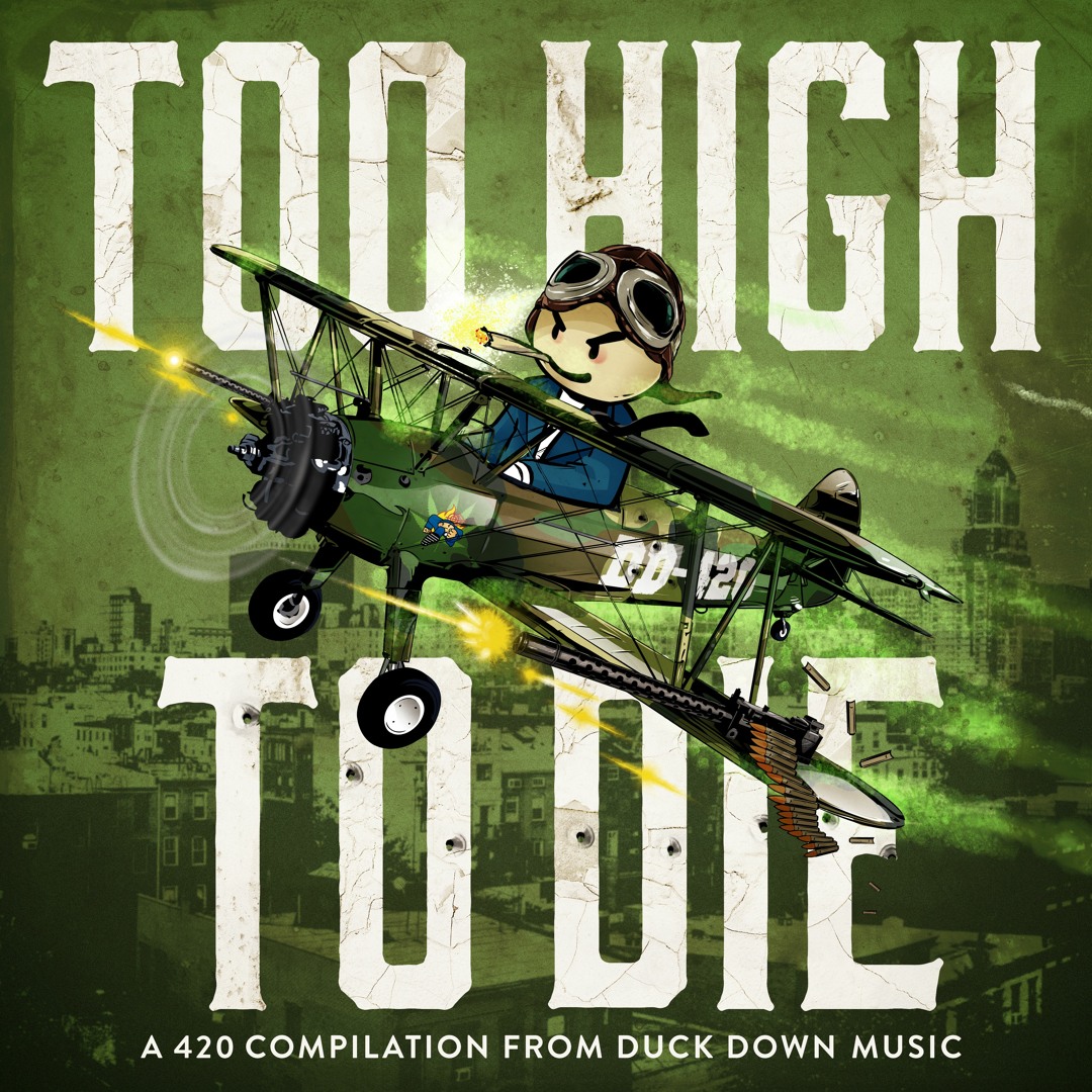 Stream Duck Down Music | Listen to Duck Down Presents: Too High To Die playlist online for free ...