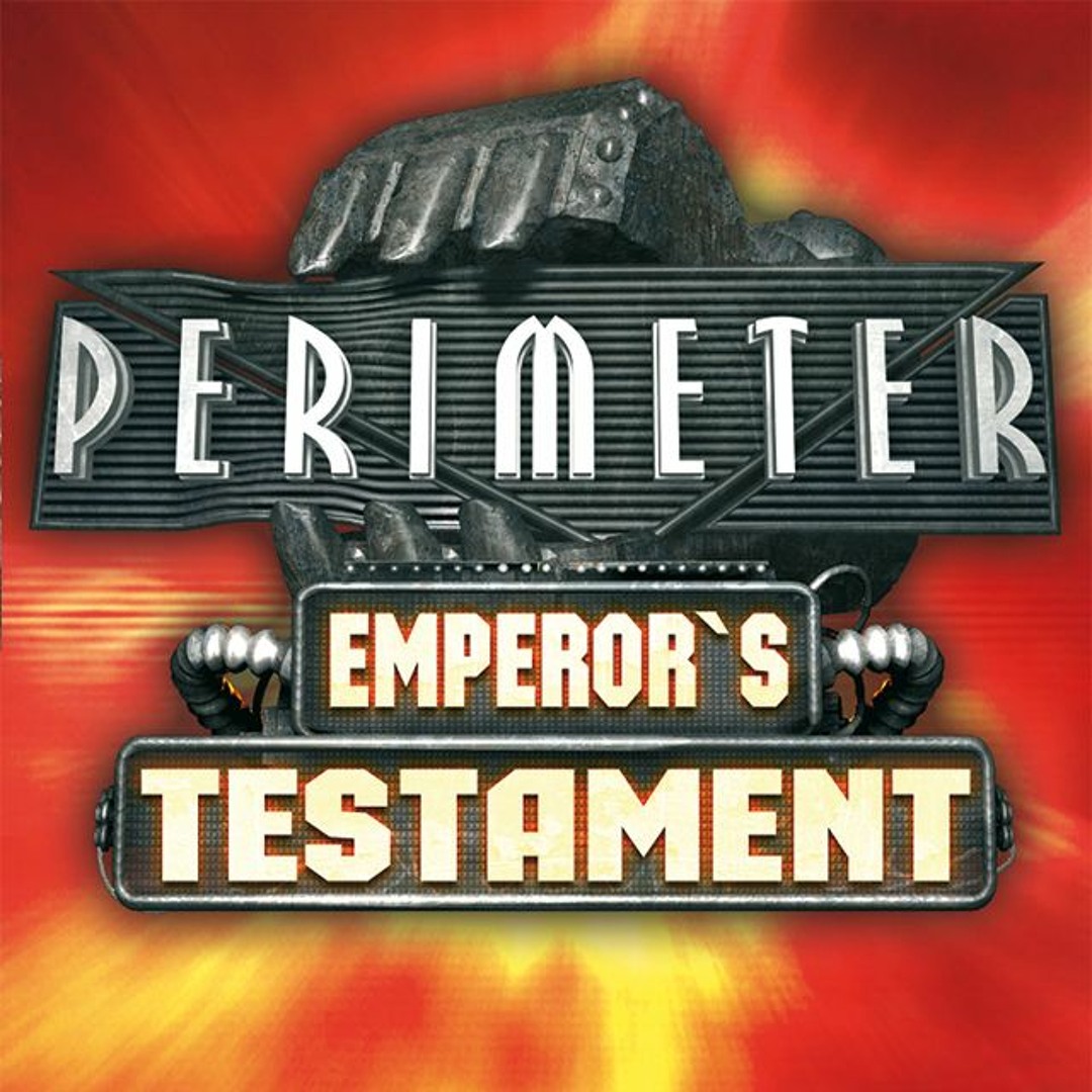 Stream Perimeter - Emperor's Testament — Exodus Primary Theme by MDK ...