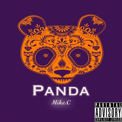 Stream Panda (Freestyle) by Mike.C | Listen online for free on SoundCloud