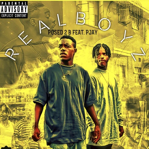 Stream Realboyz Ft PJay - Posed 2 B by Realboyz Ent. | Listen online ...