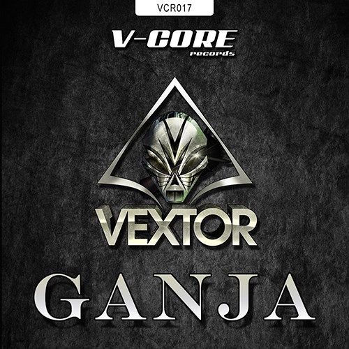 Stream Vextor - Ganja (original mix) by Vortex aka Vextor | Listen ...