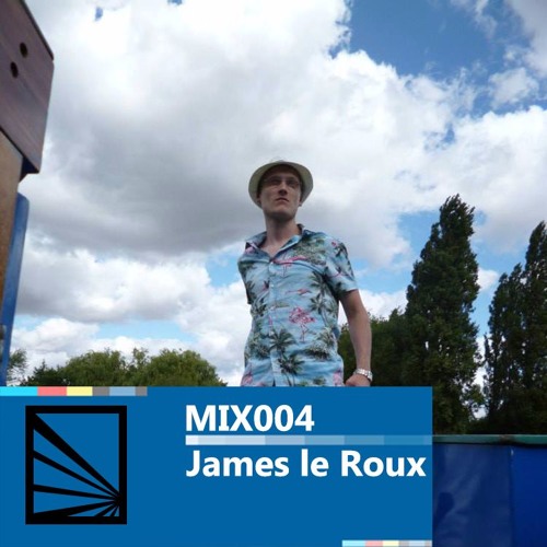 Stream MIX004 // James le Roux by Distant. | Listen online for free on ...
