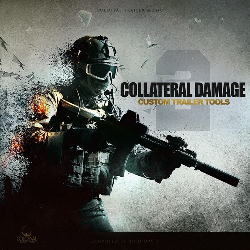 Stream Colossal Trailer Music | Listen to Collateral Damage 2 playlist ...