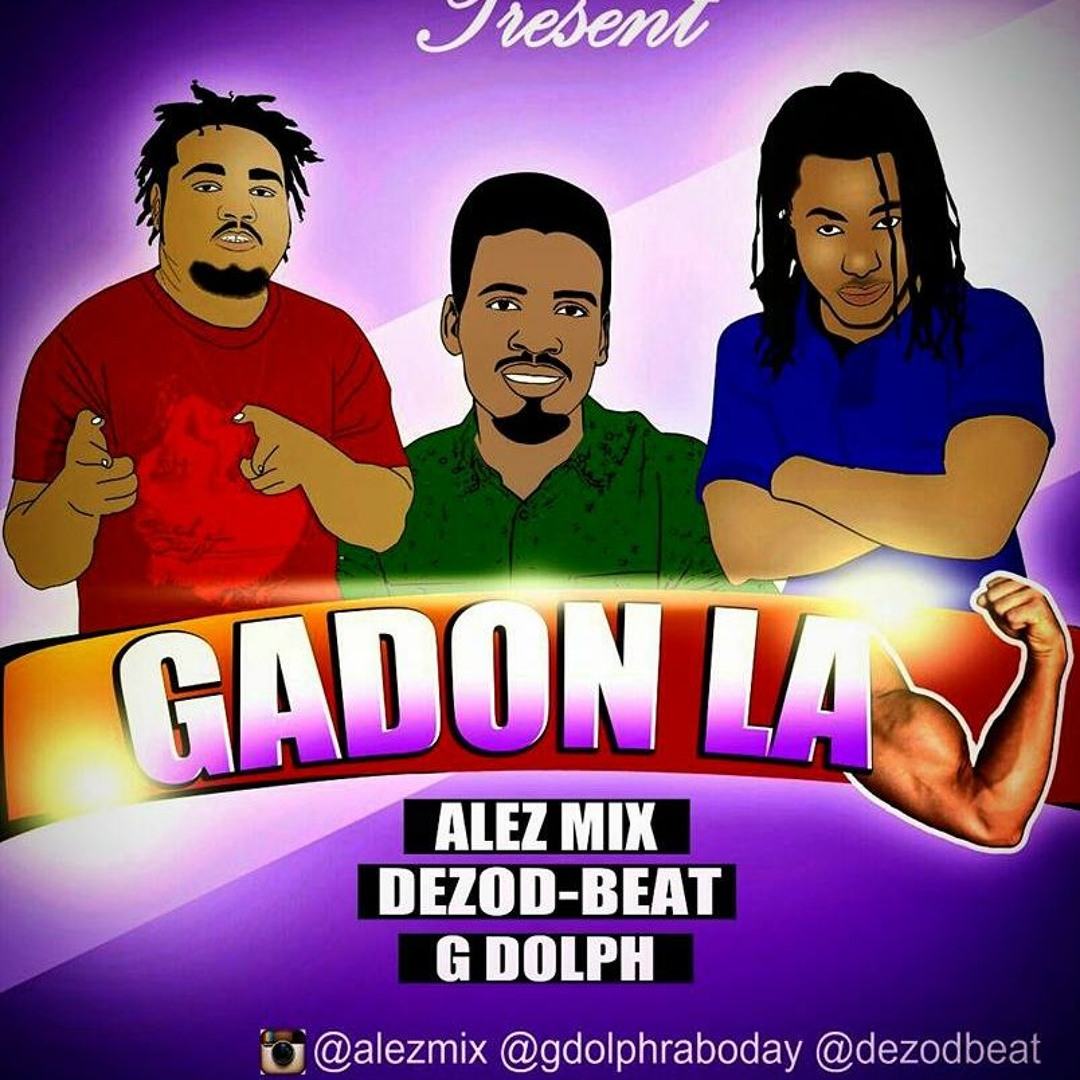 Stream Gadon Laponyet Gdolph Feat Alez Mix Dezod Beat Raboday By