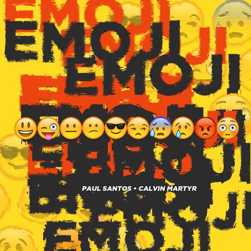 Stream Emoji Ft Calvin Martyr by Paul Explicit Santos | Listen online ...