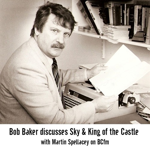 Stream Bob Baker Interview for BCfm by fantom publishing | Listen ...