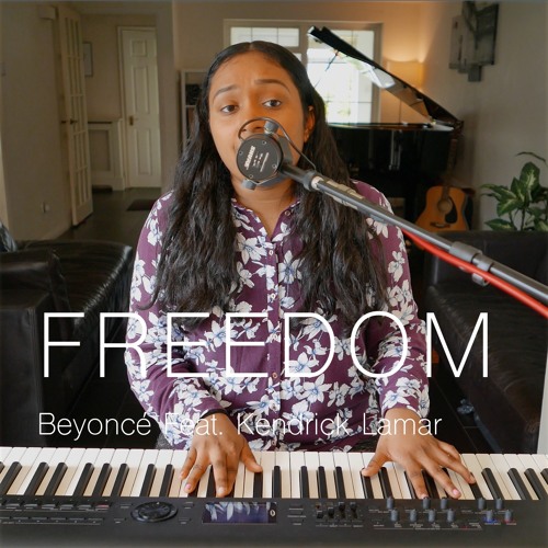 Stream Beyoncé - Freedom feat. Kendrick Lamar (from Lemonade) | Cover ...