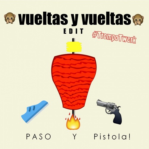 Stream PASO Y Pistola! X Grupo Vida - #TrompoTwerk (VUELTAS Y VUELTAS ... Stream PASO Y Pistola! X Grupo Vida - #TrompoTwerk (VUELTAS Y VUELTAS ...