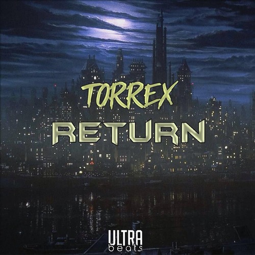 TORREX - Free music on ToneDen