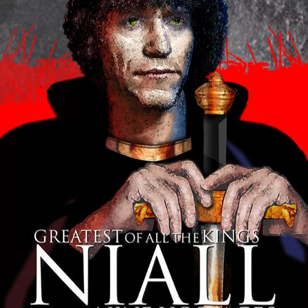 Stream episode Kings - 5-Niall - Of - The - Nine - Hostages by Bard ...