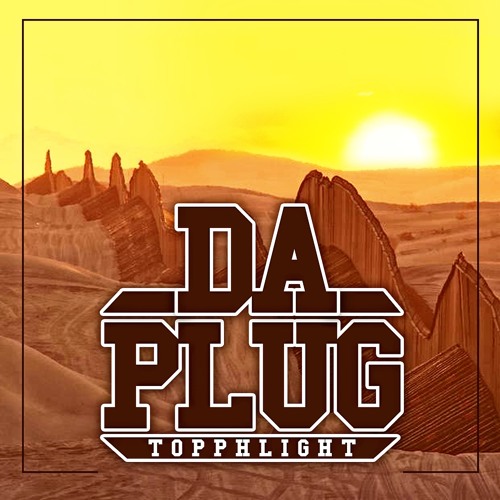 Stream DA PLUG by Official Topphlight | Listen online for free on ...