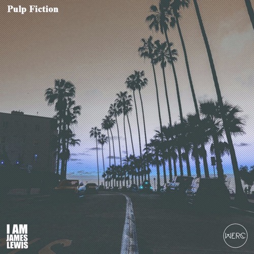 Stream James Lewis - Pulp Fiction Ft. Juran Ratchford (2008) prod. by ...