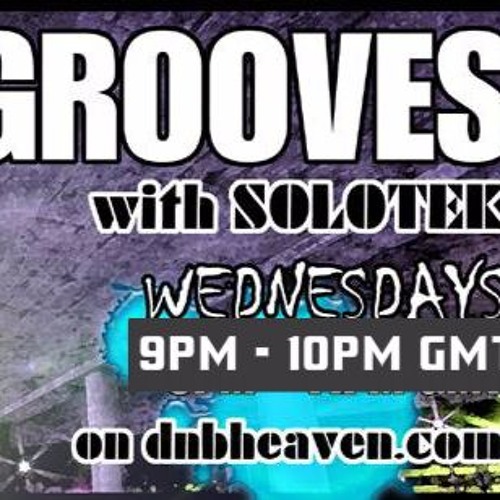 Stream All Out Grooves Show - Solotek - DNB Heaven 27/04/16 by ALL-OUT ...
