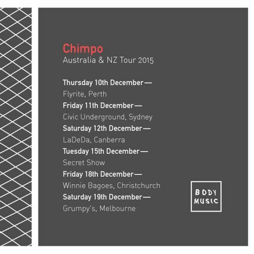 Stream CHIMPO AUSSIE TOUR MIX 2015 by BODY MUSIC | Listen online for ...