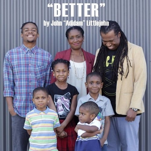 Stream John "Adidam" Littlejohn - Better (ChristianRapz) by Christian ...