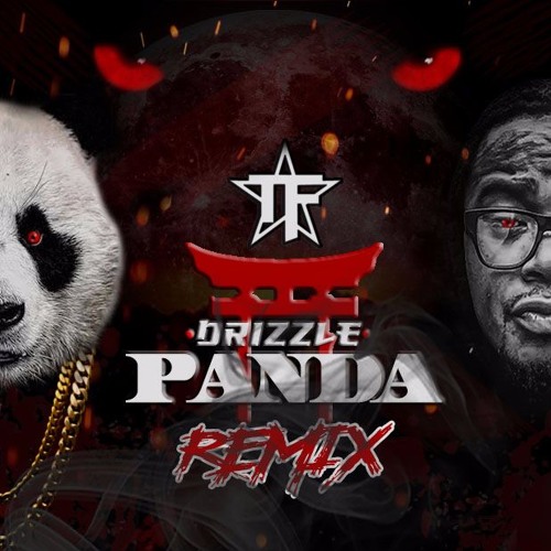 Stream Panda The Drizzle Remix By Drizzle302 Listen Online For Free On Soundcloud