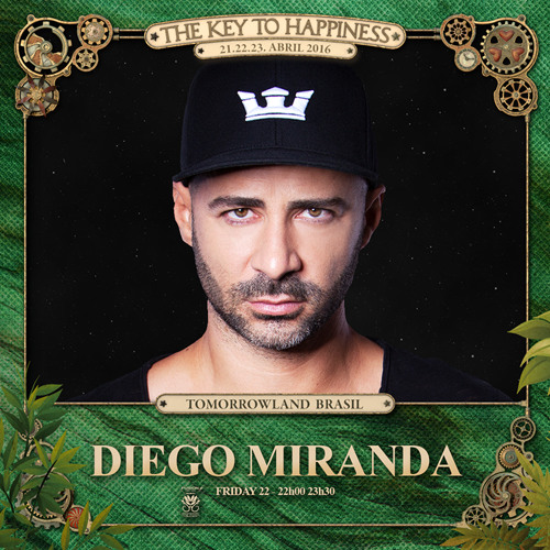 Stream :: FREE DOWNLOAD :: Diego Miranda Live Set Tomorrowland Brasil ...