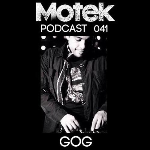Stream Motek Podcast 041 - Gog by Motek Music | Listen online for free ...
