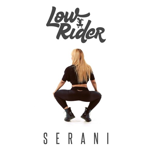 Stream Serani ft Renee 630 >>> Low Rider by PopStyleMusic | Listen ...