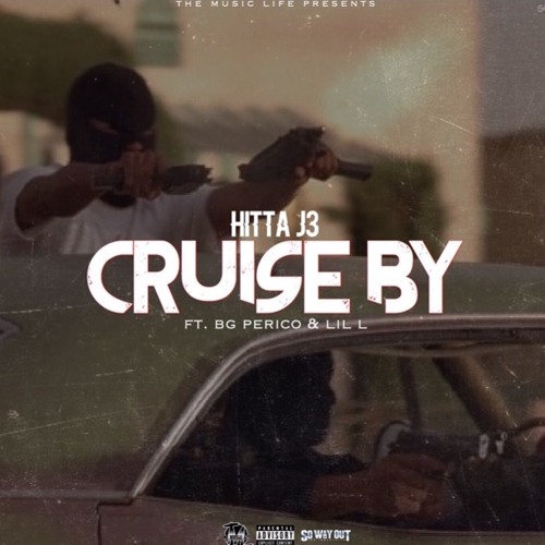 Stream Cruise BY Feat G Perico & LiL L by Hitta J3 | Listen online for ...