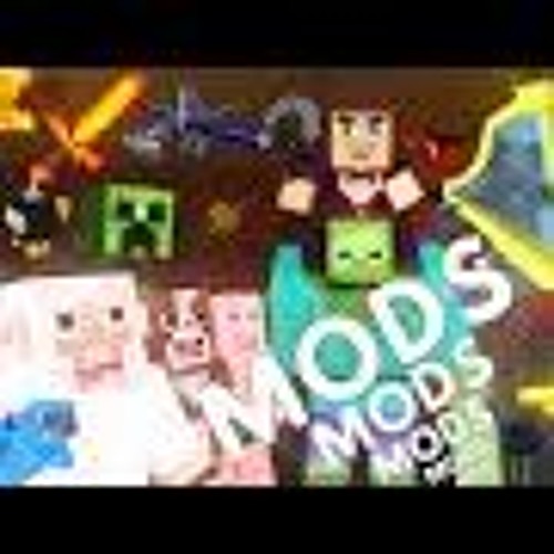 Stream MODS MODS MODS (A Minecraft Original Song) by exohydra | Listen ...