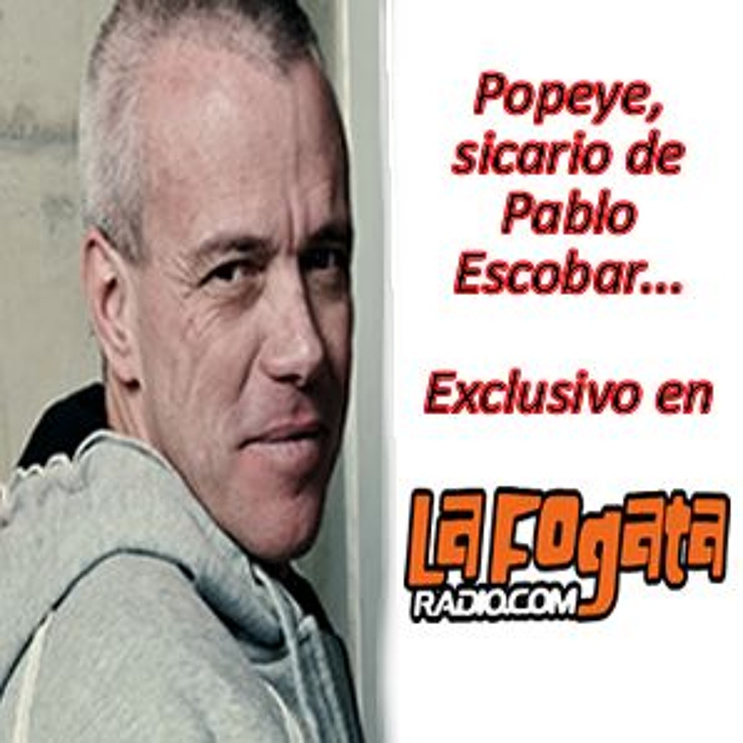 Stream Acting Pablo Escobar (Mariano) - Popeye by Pablo Fogatero ...