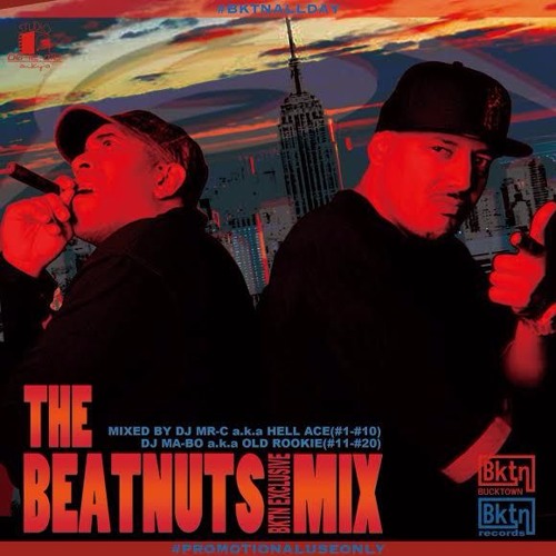 Stream THE BEATNUTS BKTN EXCLUSIVE MIXTAPE mixed by. DJ MA-BO a.k.a OLD ...
