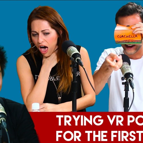 Stream episode Trying VR Porn for the First Time | AFT #4 with Nadia ...