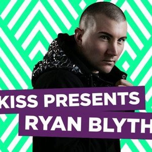 Stream Ryan Blyth Exclusive Kiss Fm Mix by ryanblyth | Listen online ...