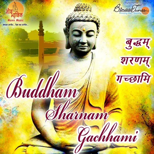 Stream Buddham Sharnam Gachhami by Music Manoranjan | Listen online for ...