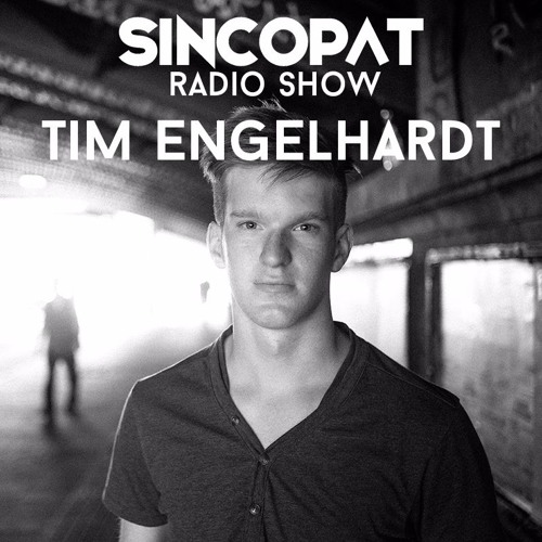 Stream Tim Engelhardt - Sincopat Podcast 151 by SINCOPAT | Listen ...